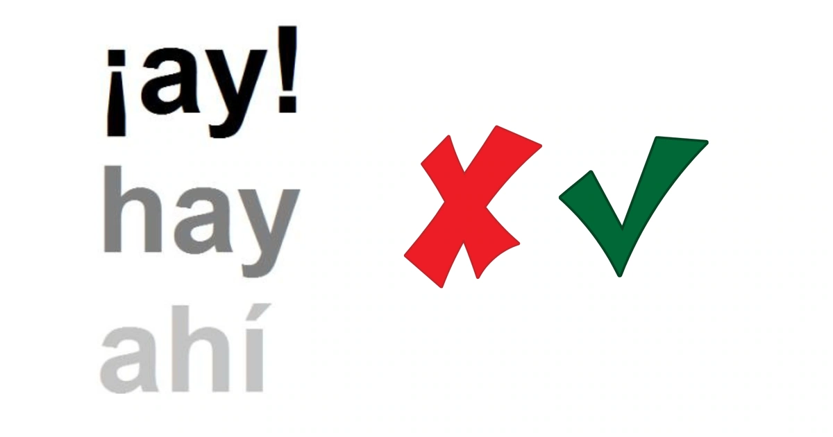 ¡Duda resuelta! Guía práctica para usar el “Hay", "Ay" y "Ahí"